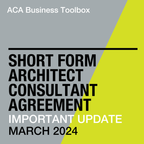 ACA Short Form Architect Consultant Agreement | ACA - Association of Consulting Architects Australia