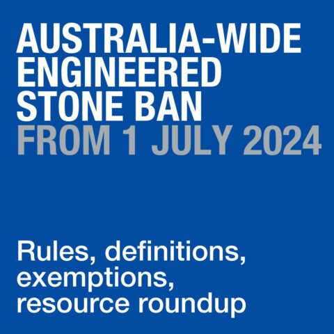 Engineered stone prohibition from 1 July 2024 | ACA - Association of ...