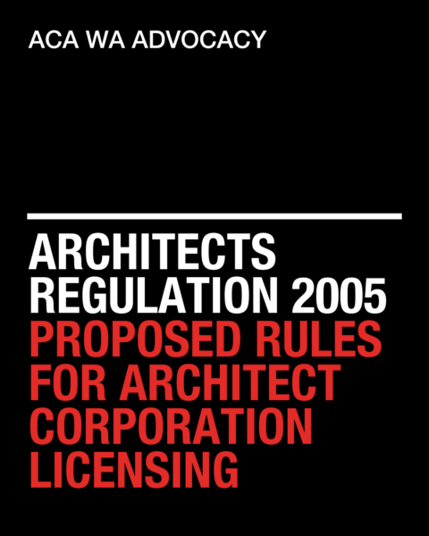 ACA WA feedback on proposed changes | ACA - Association of Consulting Architects Australia